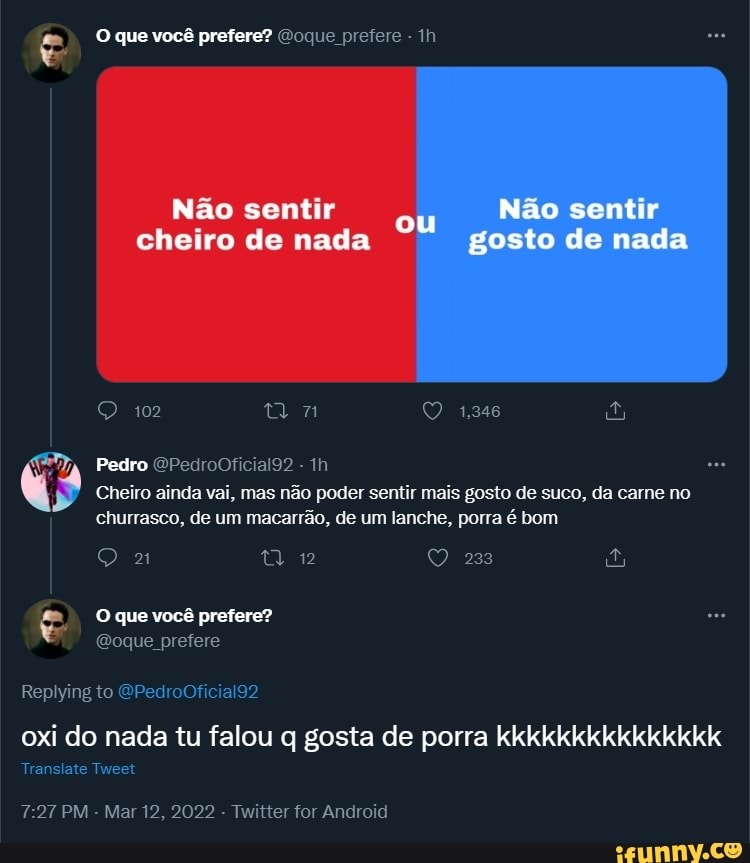 O que você prefere? Moque prefere - 102 Nao sentir Nao sentir cheiro de ...