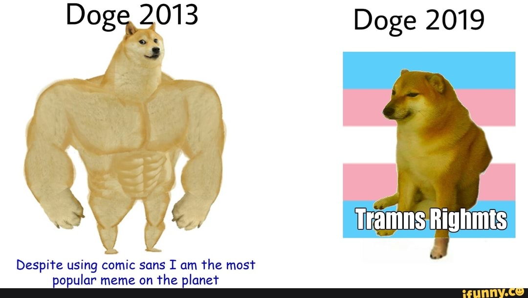 Despite using comic sans I am the most popular meme on the planet - iFunny