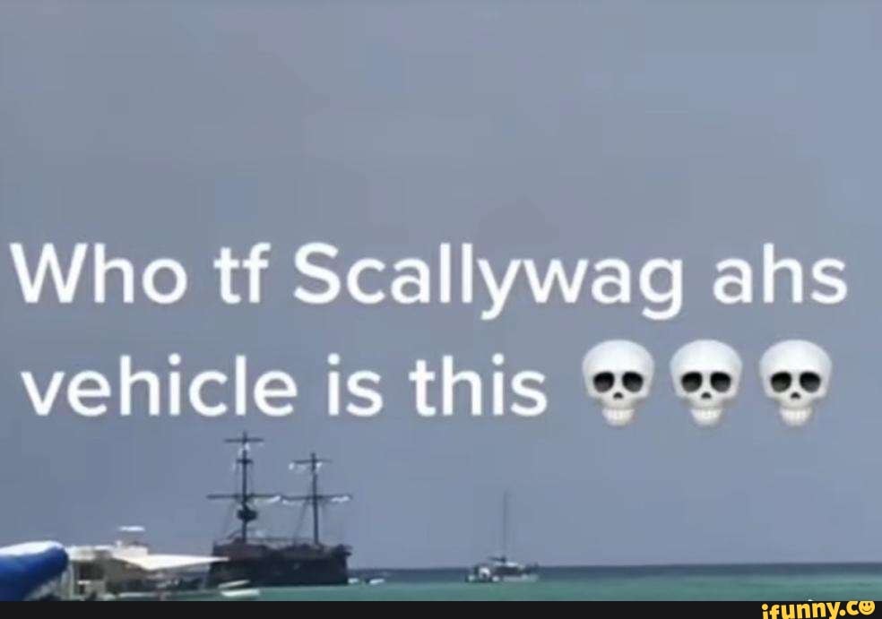 Who tf Scallywag ahs mw vehicle is this - iFunny
