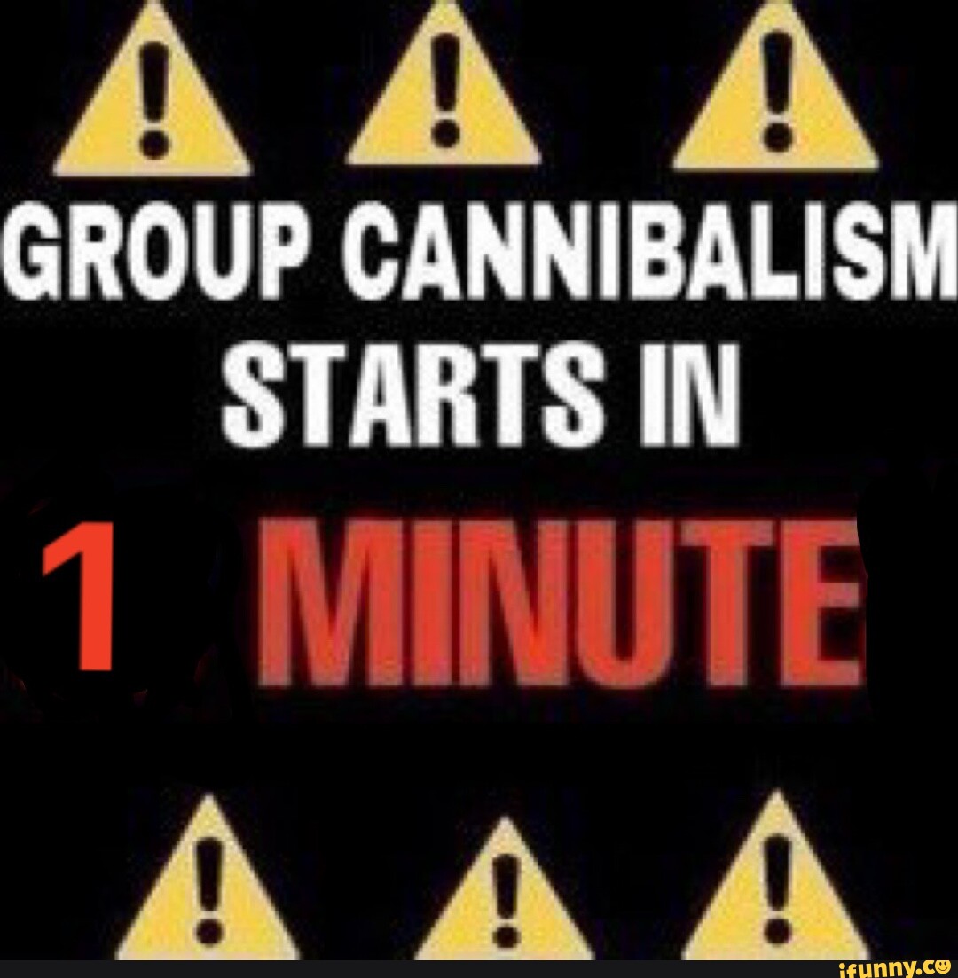 Cannibalism memes. Best Collection of funny Cannibalism pictures on iFunny