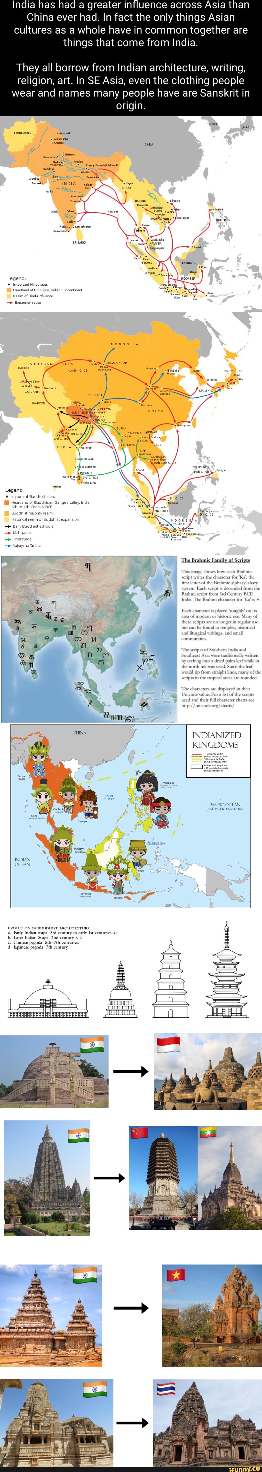 India has had a greater influence across Asia than China ever had. In ...