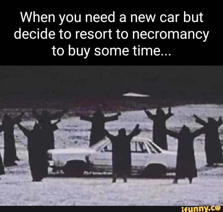 Necromancy memes. Best Collection of funny Necromancy pictures on iFunny