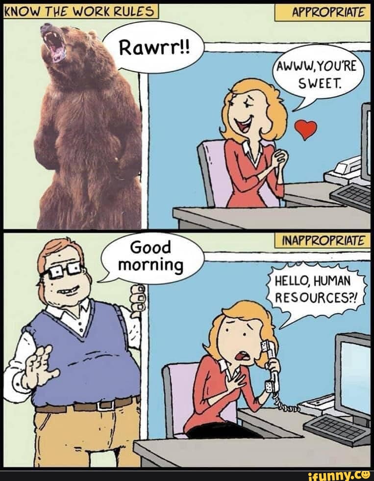 KNOW THE WORK RULES APPROPRIATE INAPPROPRIATE I Go od INAPPROPRIATE ...