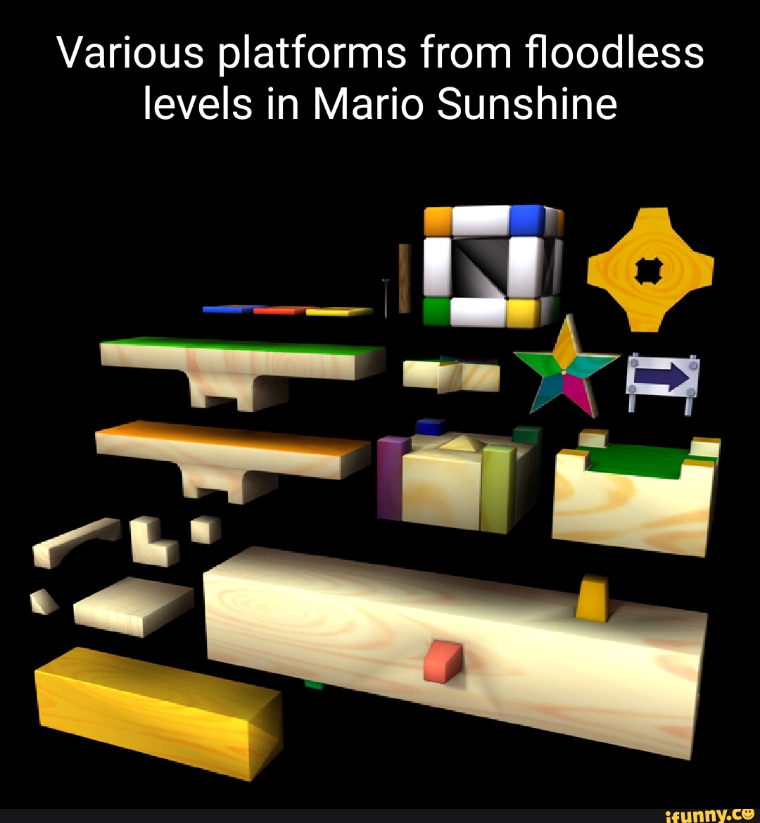 Various platforms from floodless levels in Mario Sunshine - iFunny