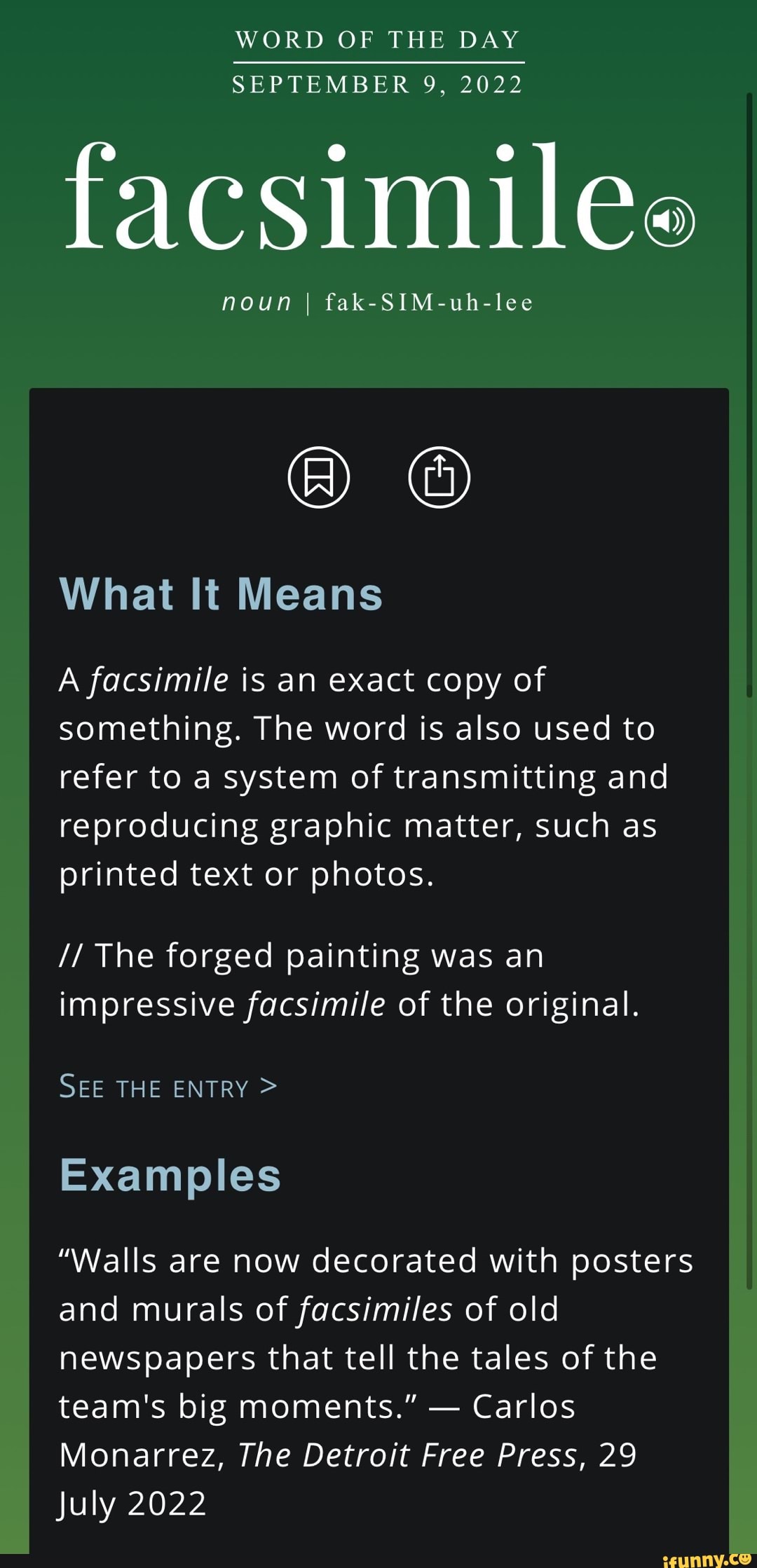 WORD OF THE DAY SE Re 9, 2022 facsimilee noun I fak-SIM-uh-lee What It ...