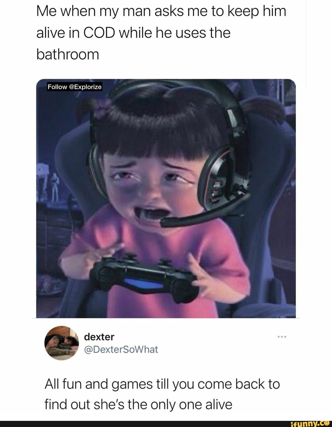 Me when my man asks me to keep him alive in COD while he uses the ...