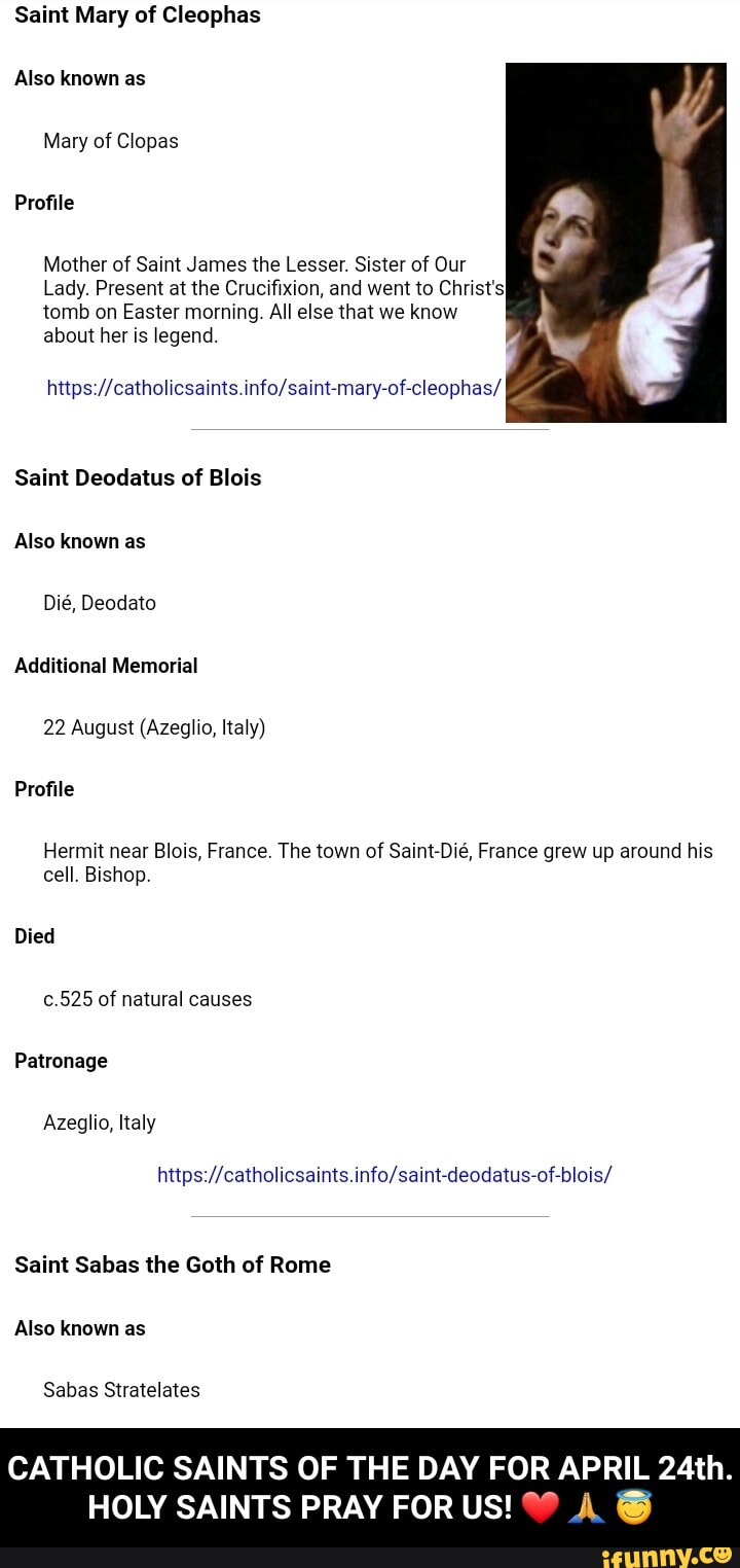 Saint Mary of Cleophas Also known as Mary of Clopas Profile Mother of ...