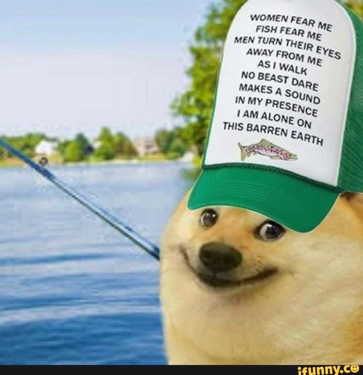 WOMEN Feap FISH FEAR MEN TURN THe, - iFunny