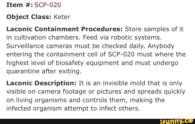 Item SCP-020 Object Class: Keter Laconic Containment Procedures: Store ...