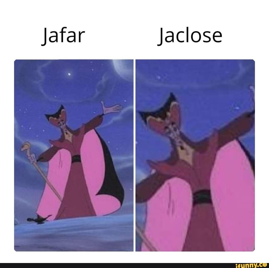 Jaclose Jafar Memes