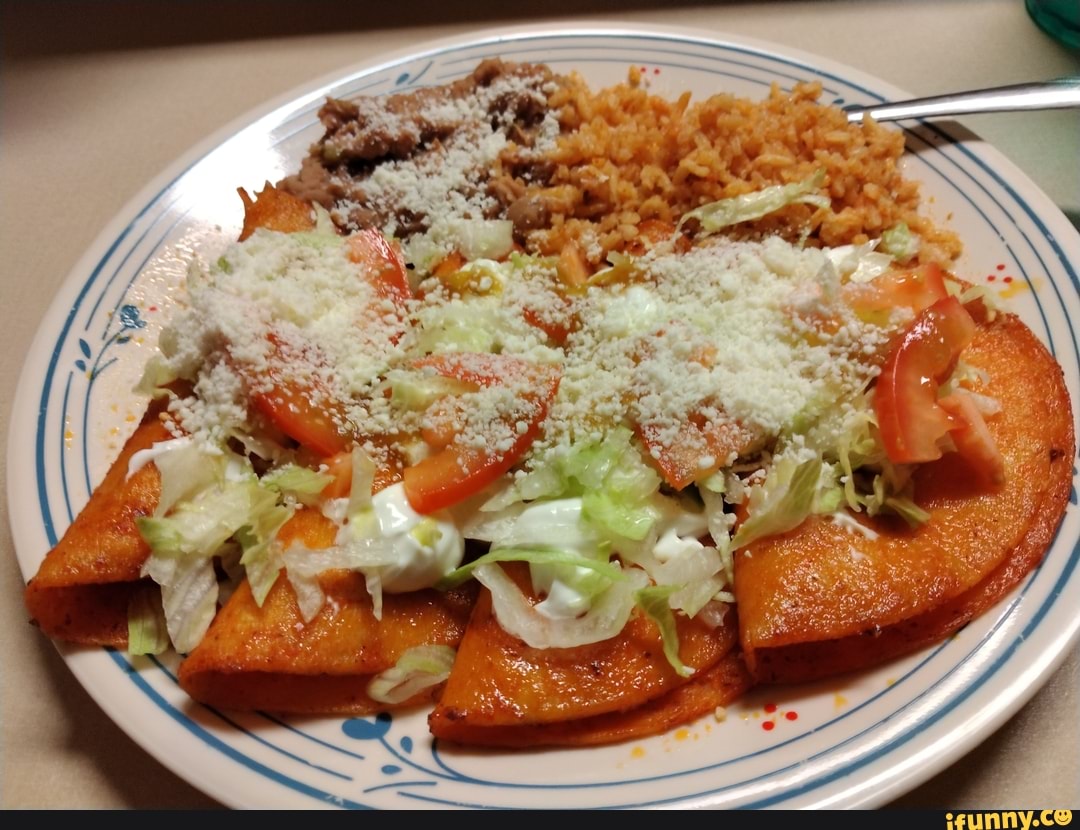 Enchiladas memes. Best Collection of funny Enchiladas pictures on iFunny