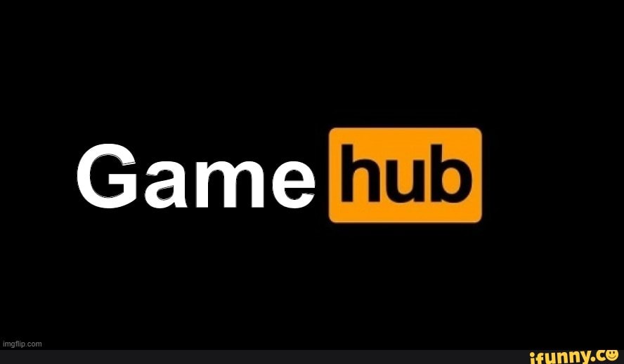 Gamehub memes. Best Collection of funny Gamehub pictures on iFunny