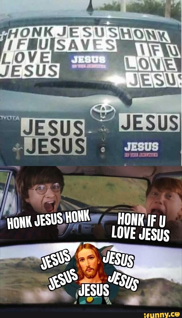 SUS JESUS JESUS JESUS FU LOVE JESUS JESUS ESUS - iFunny