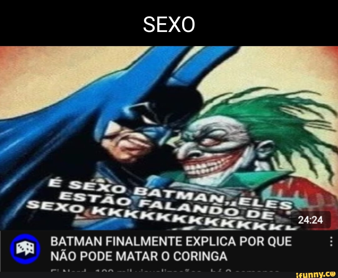 Sexo [3 Selo EstÃo E As Batman Finalmente Explica Por Que NÃo Pode