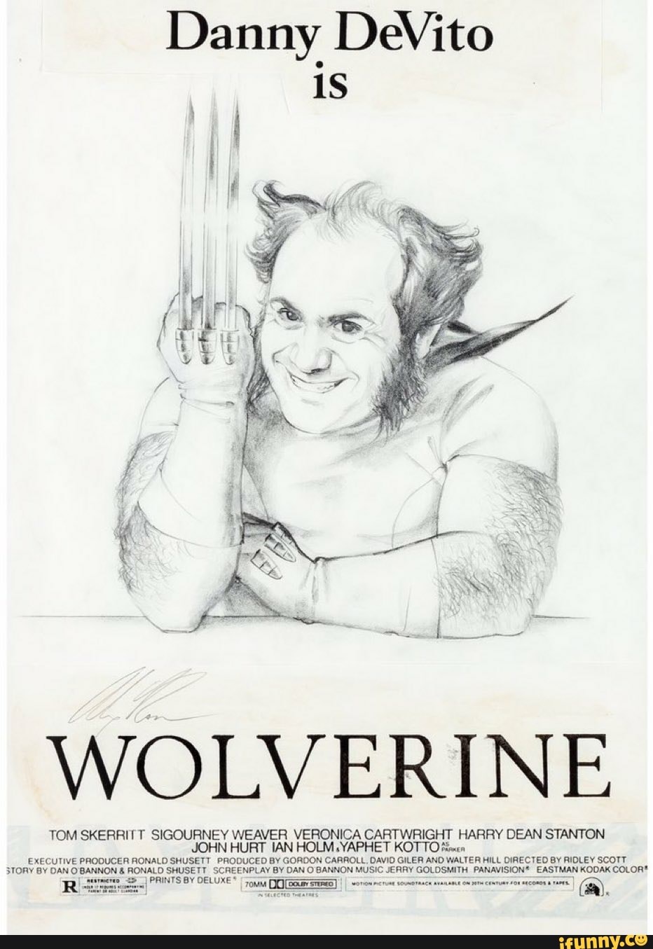 Danny DeVito is WOLVERINE TOM SKERRITT SIGOURNEY WEAVER VERONICA ...