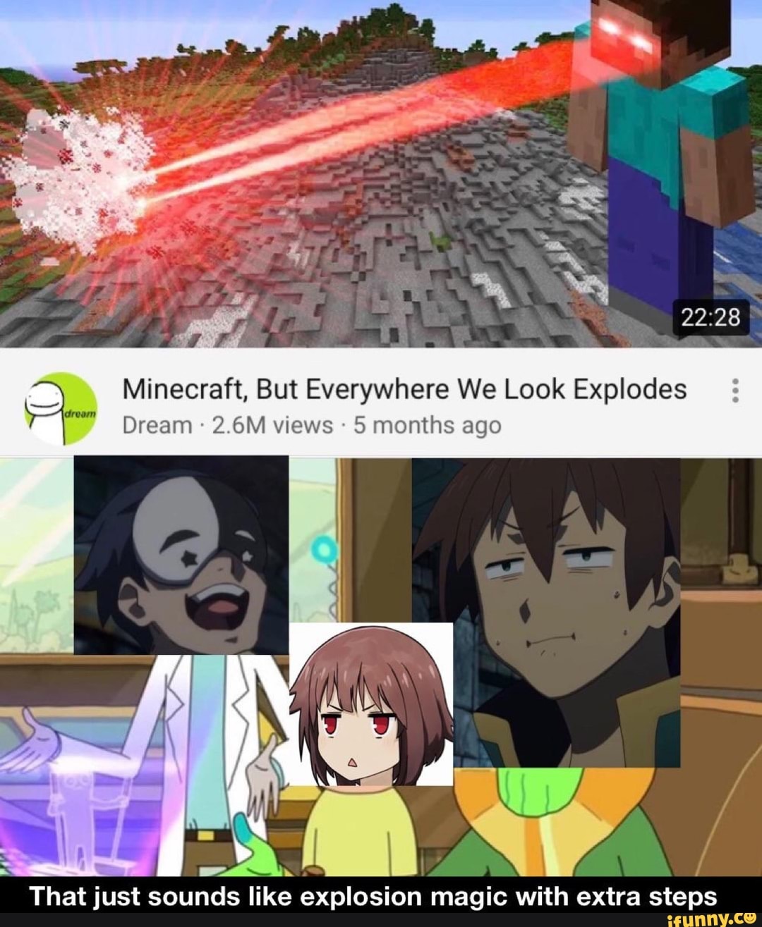 Minecraft, But Everywhere We Look Explodes Dream 5 months ago That just ...
