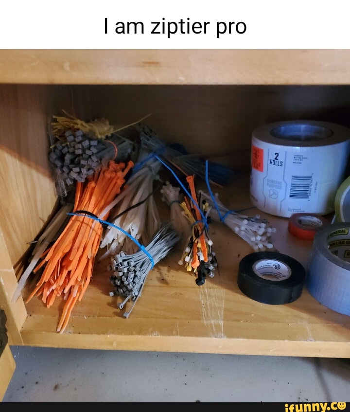 Zipties memes. Best Collection of funny Zipties pictures on iFunny