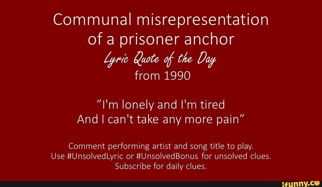 Communal misrepresentation [##/0 Qua, 0f Me pa? from 1990 ”I'm lonely ...