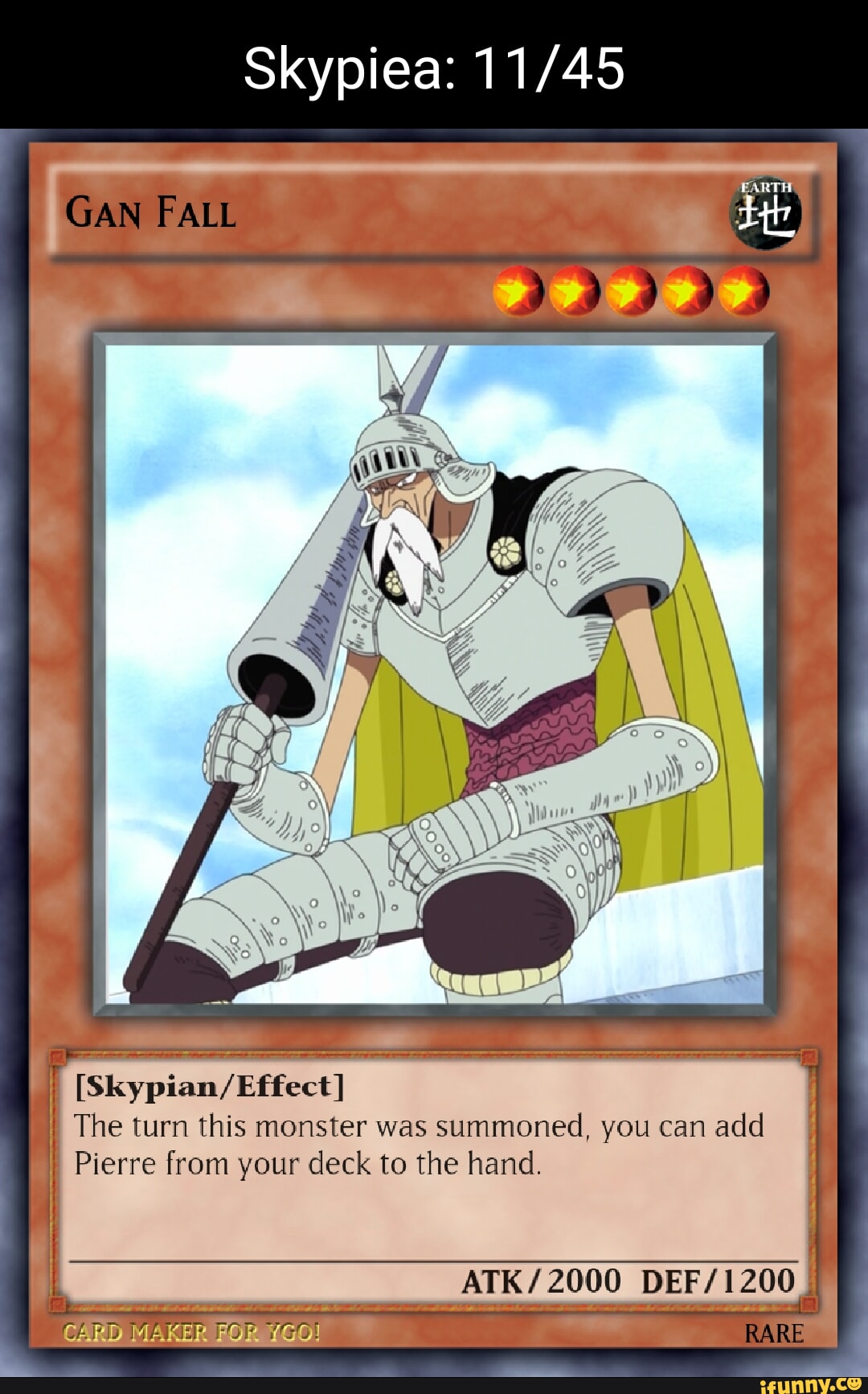 Skypiea: GAN FALL The turn this monster was summoned, you can add ...