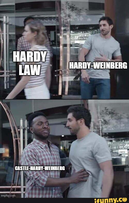 Hardy_weinberg memes. Best Collection of funny Hardy_weinberg pictures ...