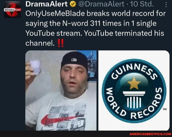 DramaAlert @DramaAlert - 10 Std. OnlyUseMeBlade breaks world record for ...