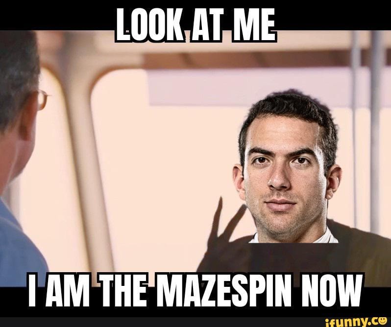 Mazespin memes. Best Collection of funny Mazespin pictures on iFunny