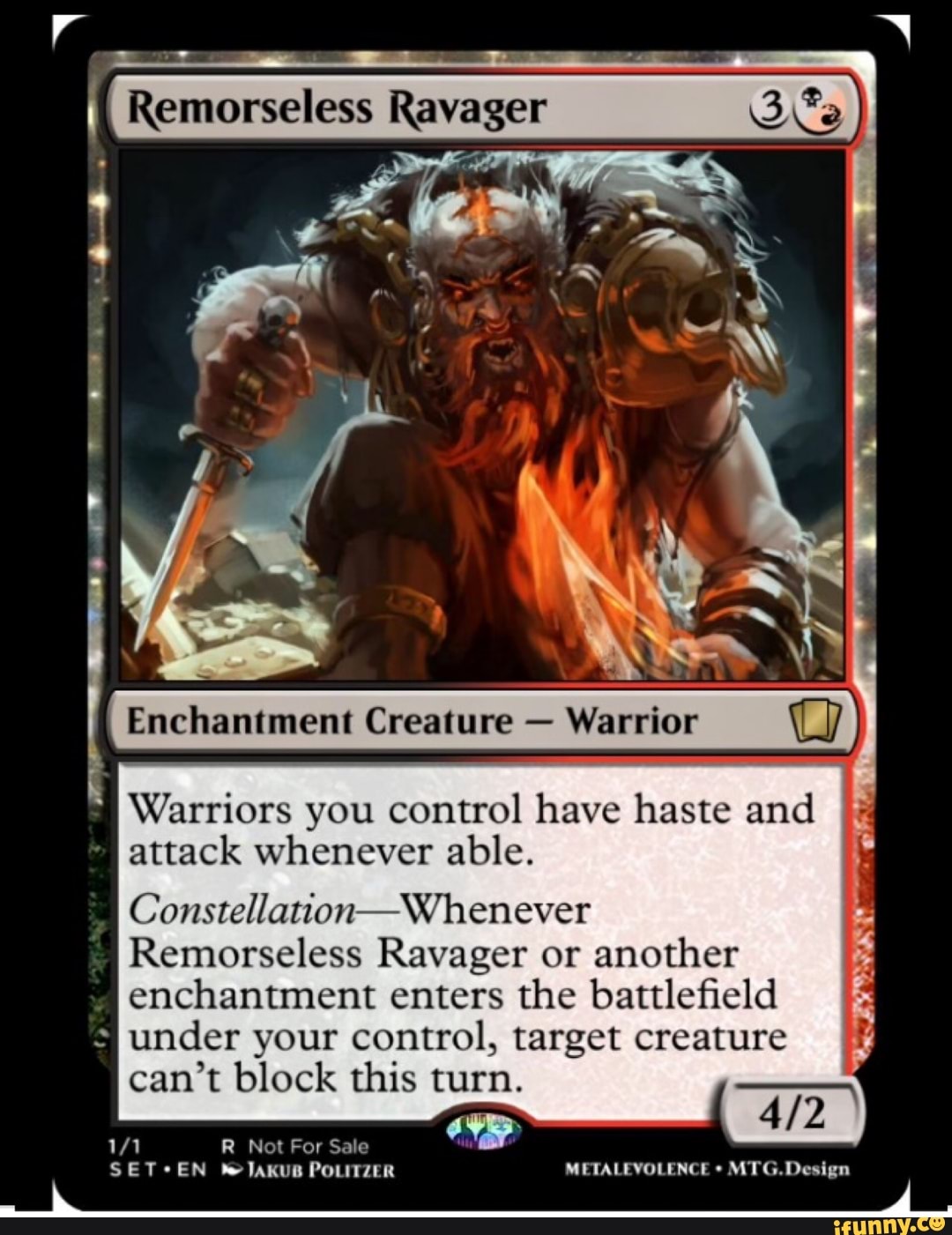 Remorseless Ravager O Enchantment Creature Warrior y Warriors you ...