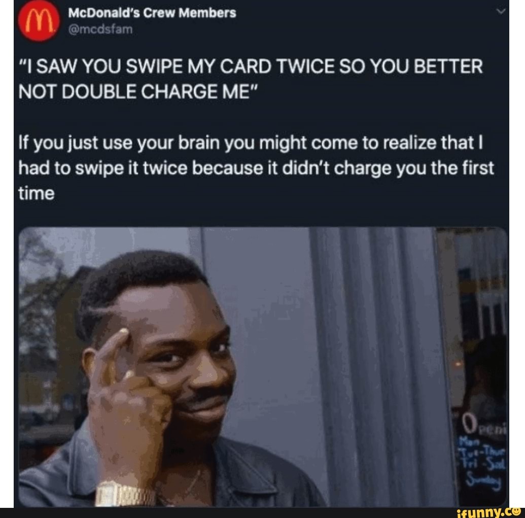 Mcdonaldsworkerproblems memes. Best Collection of funny ...