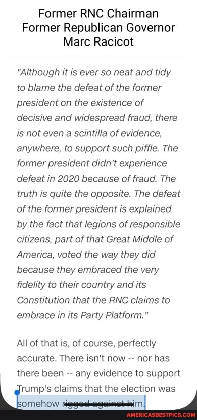 Former RNC Chairman Former Republican Governor Marc Racicot "Although ...