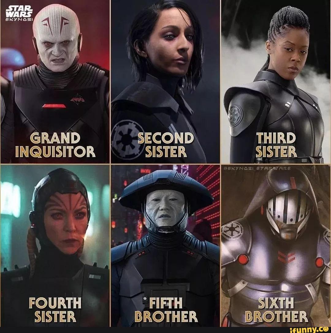 GRAND I. 'SECOND INQUISITOR /SISTER FOURTH FIFTH BROTHER SISTER BROTHER ...