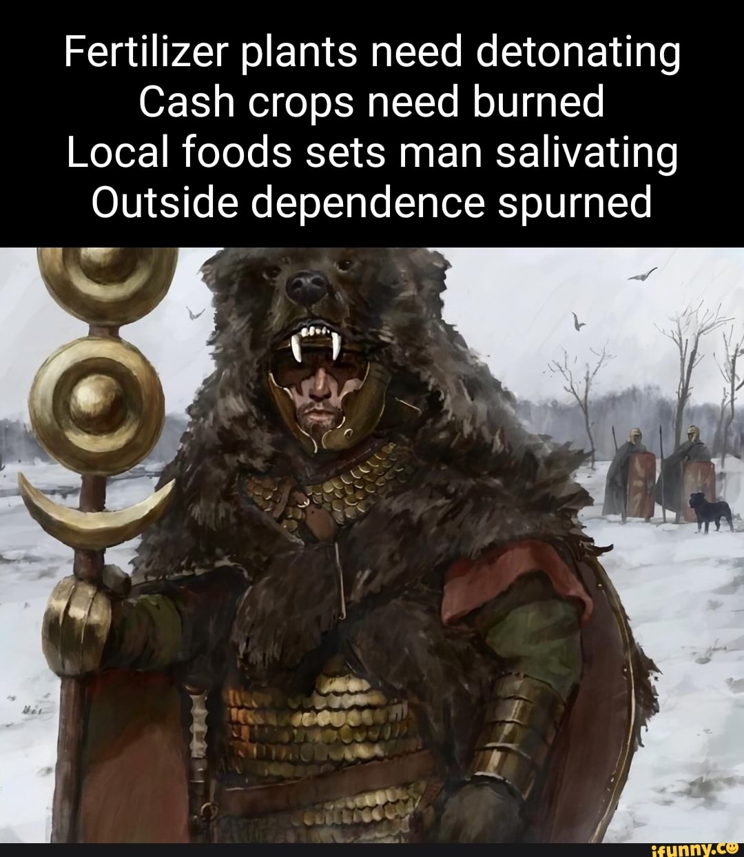 Fertilizer plants need detonating Cash crops need burned Local foods ...