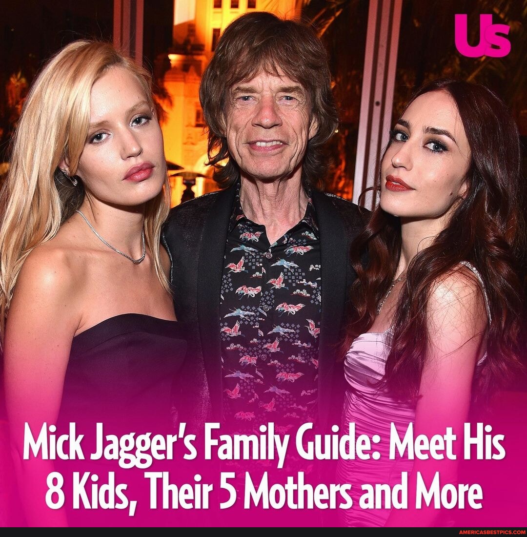 A guide to Mick Jagger's family — and how his approach to parenting has ...