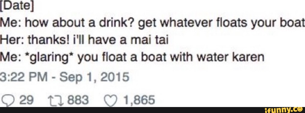 Floats memes. Best Collection of funny Floats pictures on iFunny