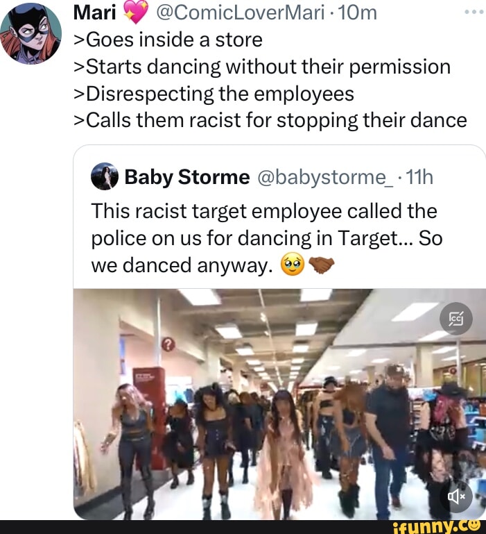 Mari @ComicLoverMari - >Goes inside a store >Starts dancing without ...