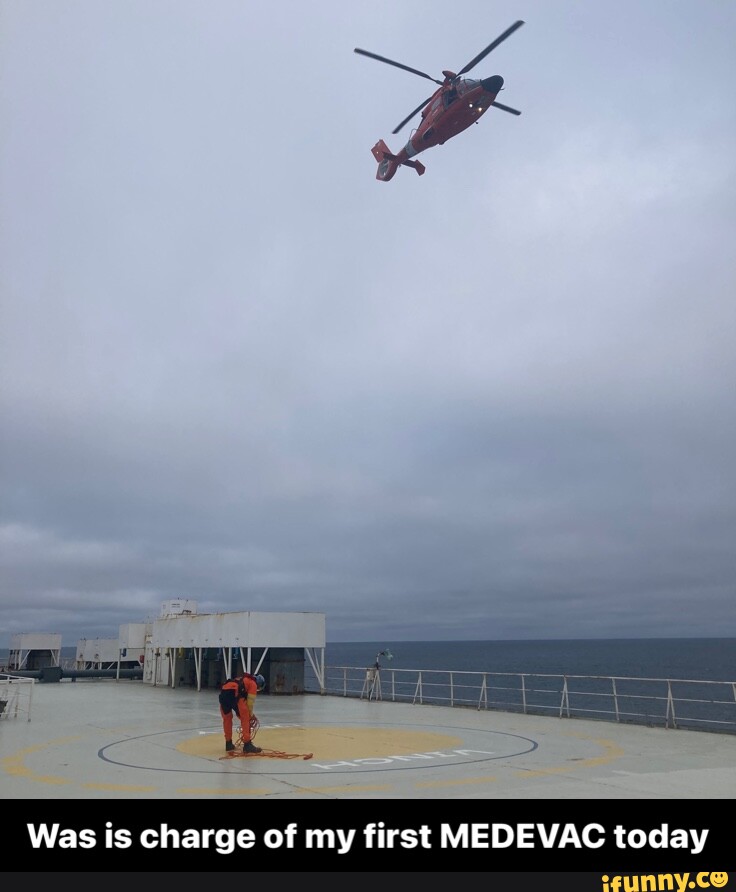 Medevac memes. Best Collection of funny Medevac pictures on iFunny