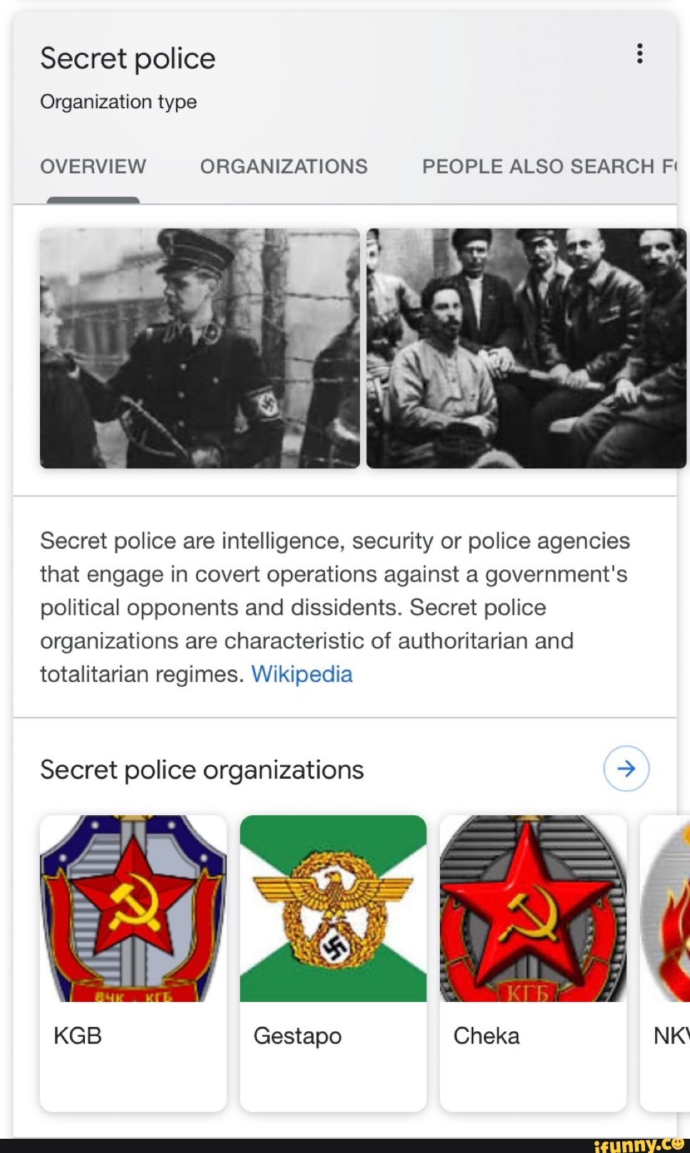 Secret police E OVERVIEW ORGANIZATIONS PEOPLE ALSO SEARCH Fi Secret ...
