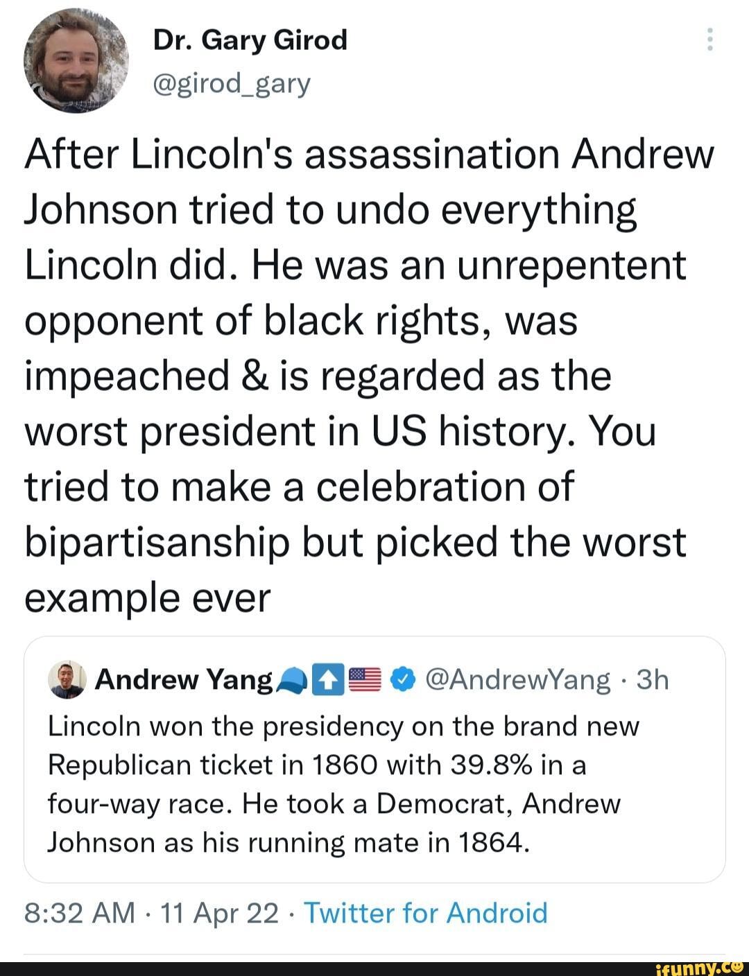 Dr. Gary @girod_gary After Lincoln's assassination Andrew Johnson tried ...