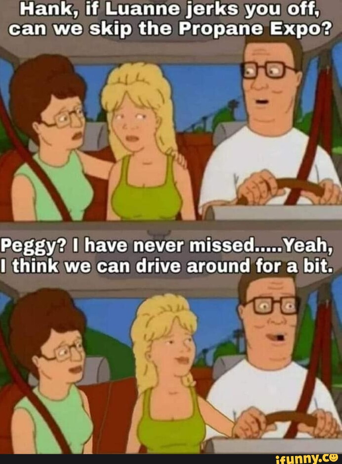 Propane memes. Best Collection of funny Propane pictures on iFunny