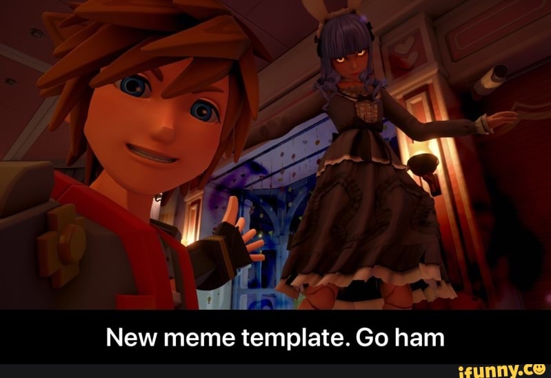 New meme template. Go ham - New meme template. Go ham - iFunny