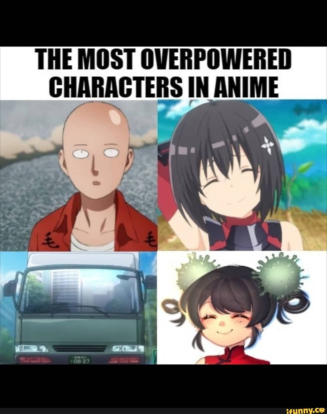 THE MOST OWERPOWERED CHARACTERS IN ANIME - iFunny
