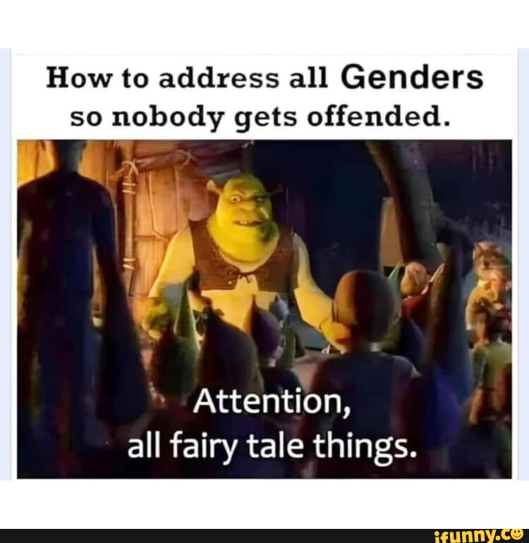 How to address all Genders so nobody gets offended. Attention, all ...