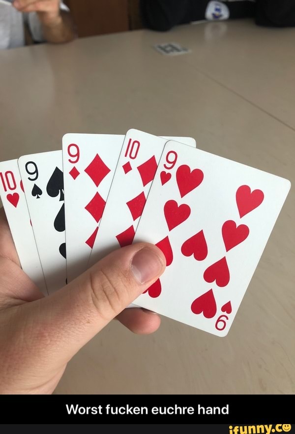 Euchre memes. Best Collection of funny Euchre pictures on iFunny