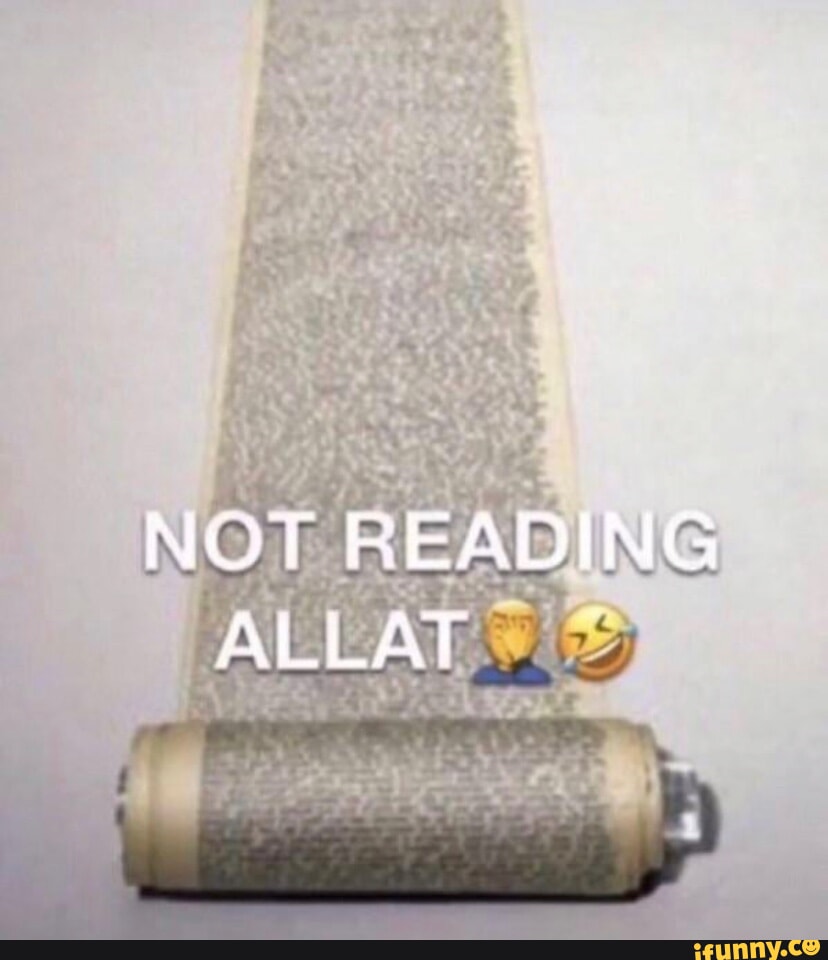 Allat memes. Best Collection of funny Allat pictures on iFunny