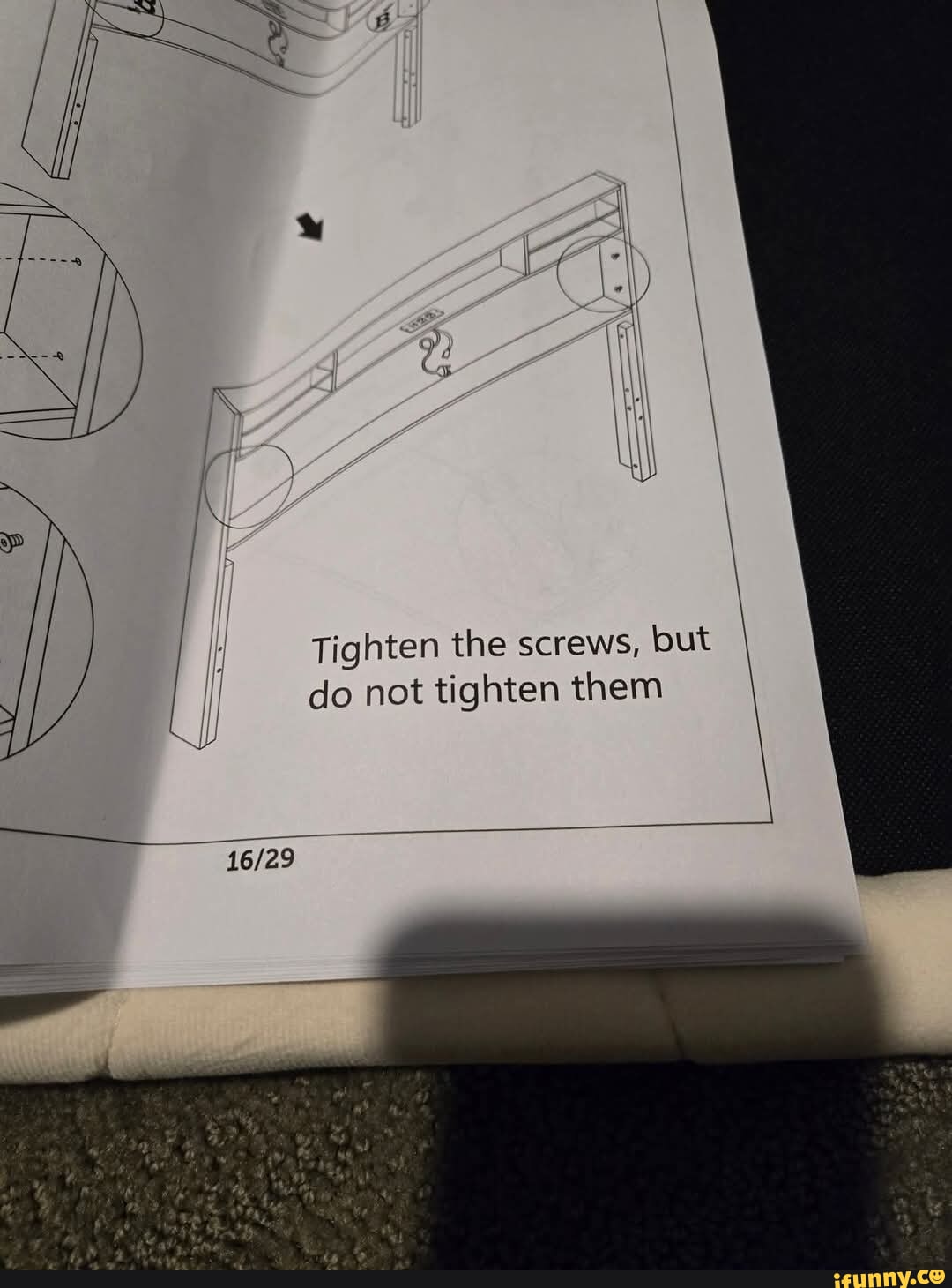 Tighten the screws, but do not tighten them - iFunny
