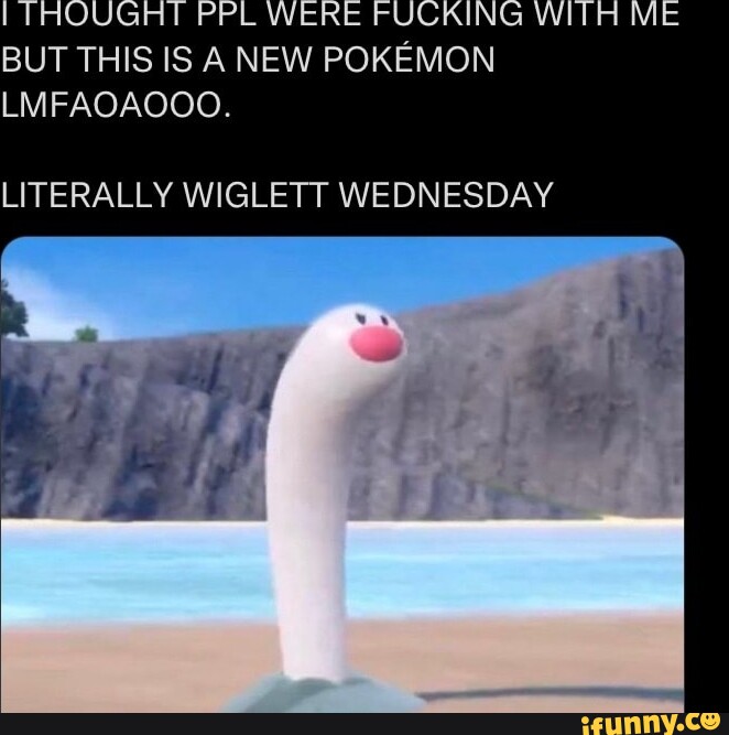 Wiglett memes. Best Collection of funny Wiglett pictures on iFunny