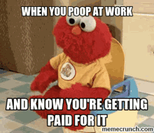 WHER YOU POOP AT WORK AND KNOW YOU'RE GETTING - iFunny