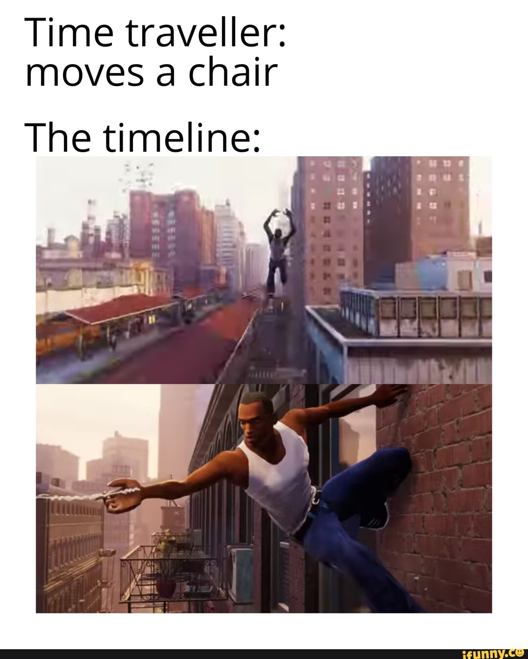 Time traveller: moves a chair The timeline: - iFunny