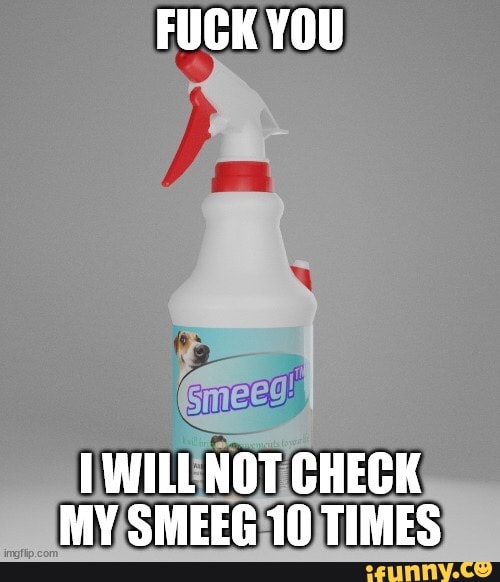 Smeeg memes. Best Collection of funny Smeeg pictures on iFunny