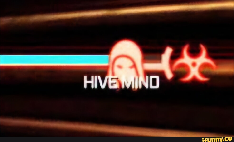 Hivemind memes. Best Collection of funny Hivemind pictures on iFunny
