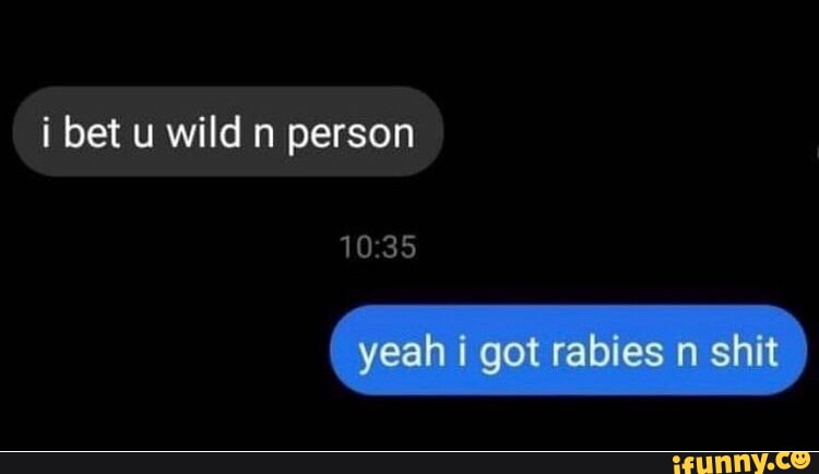 Rabies memes. Best Collection of funny Rabies pictures on iFunny